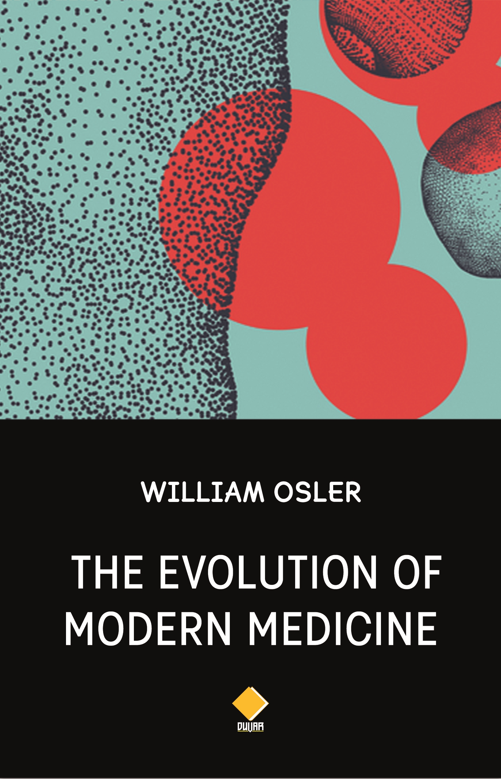 The Evolution of Modern Medicine